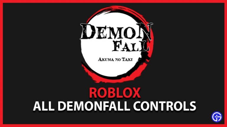 Roblox Demon Fall All Controls List - Gamer Tweak