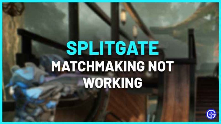 Splitgate Matchmaking Not Working [2022] - Gamer Tweak