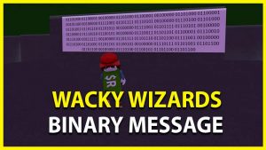 Wacky Wizards Binary Translator: Binary Code Message Meaning?