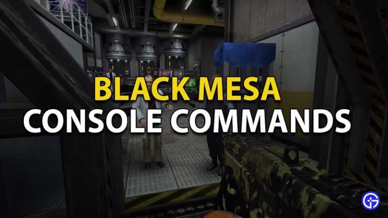 Black Mesa Cheat Codes 2022 - Complete List of Console Commands