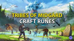 Tribes Of Midgard Craft With Runes: How To Improve Characters