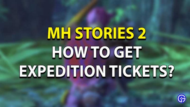 MH Stories 2 Expedition Tickets - How to Get More Tickets?