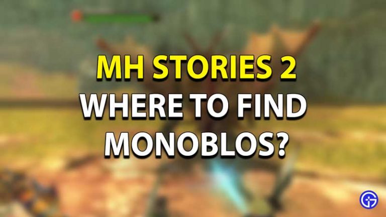 MH Stories 2 Monoblos Guide - Where to find Monoblos Egg?