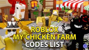 My Chicken Farm Codes Roblox August 2021 - Gamer Tweak
