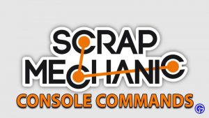 Scrap Mechanic Survival Console Commands And Cheat Codes