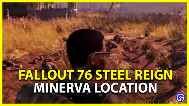 Fallout 76 Minerva Location In Steel Reign - Where Is Minerva?