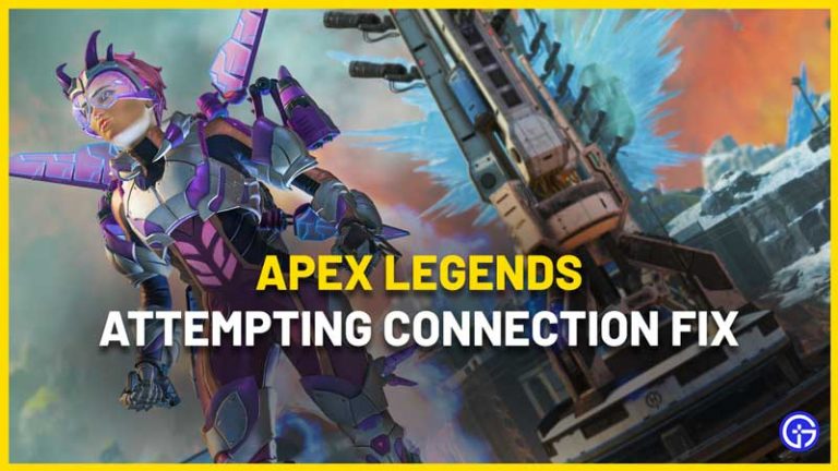 Apex Legends Attempting Connection Loop Fix - Gamer Tweak