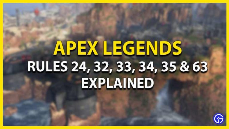 Apex Legends Rules 24, 32, 33, 34, 35 & 63 Meanings Explained
