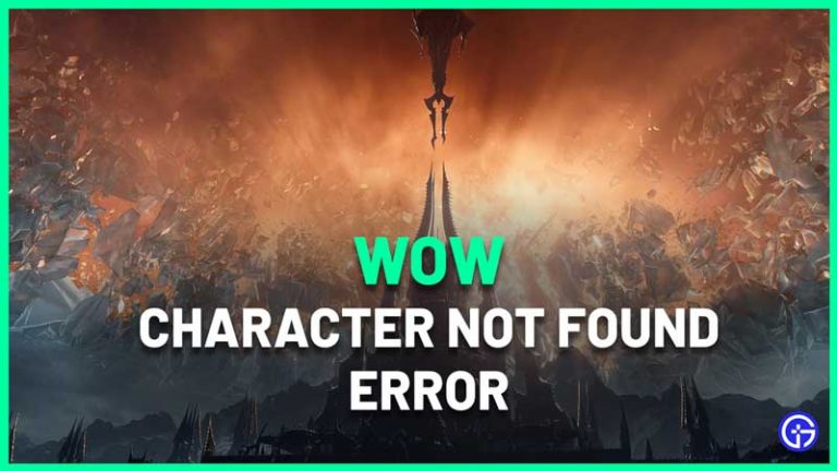 Fix WOW Character Not Showing Up Error (2023) - Gamer Tweak