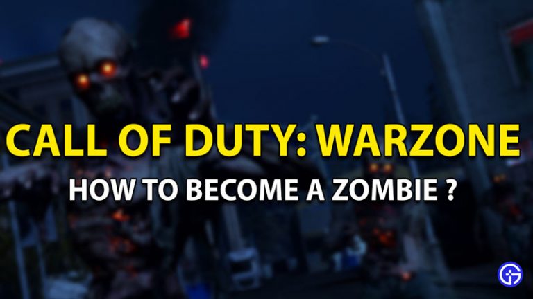 How To Become A Zombie In COD Warzone? - Gamer Tweak