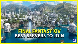 Best Preferred FFXIV (FF14) Servers to Join? - Gamer Tweak