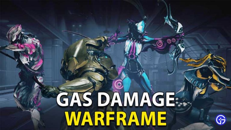 Warframe Gas Damage: How To Defeat Enemies - Gamer Tweak