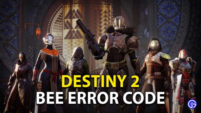 Destiny 2 Error Code BEE Fix Solution - Gamer Tweak
