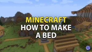 How To Make & Use A Bed In Minecraft - Gamer Tweak