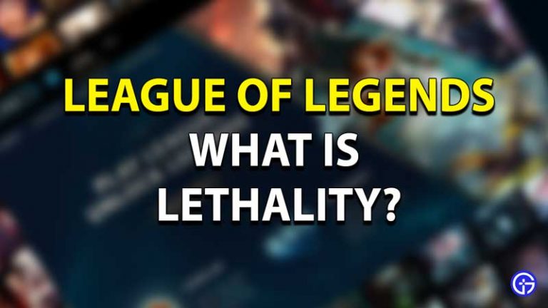 League of Legends Lethality Explained - How Lethality Works?