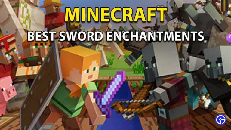 Best Minecraft Enchantments For Swords You Must Use (2022)