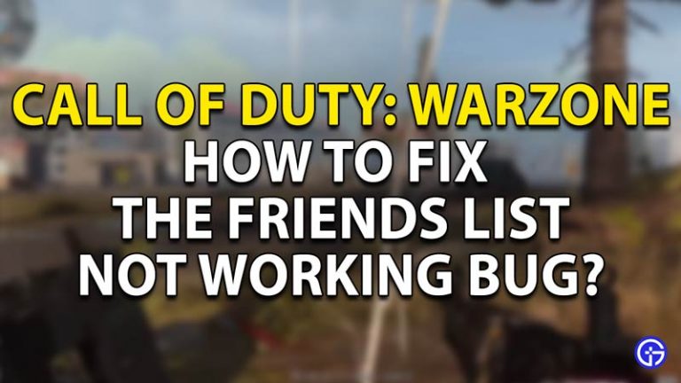Warzone: Friends List Not Working Bug Fix (2021) - Gamer Tweak