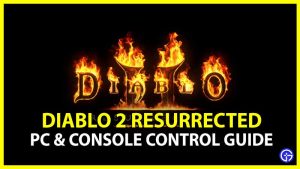 Diablo 2 Resurrected Controls Guide For PC & Consoles - Gamer Tweak