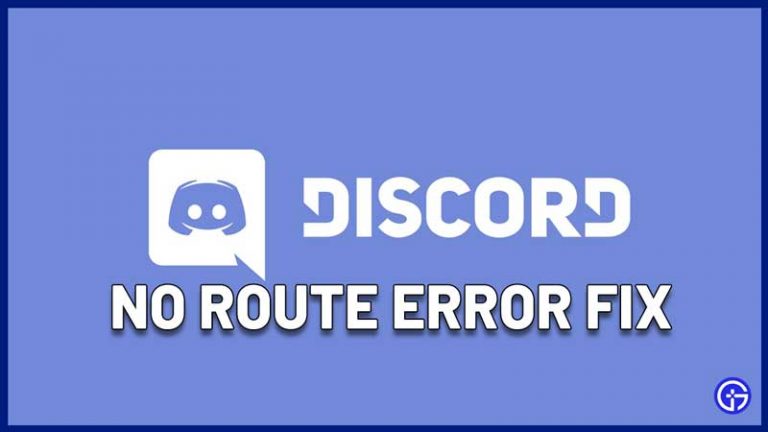 Discord No Route Error Fix 2023 [SOLVED] - Gamer Tweak