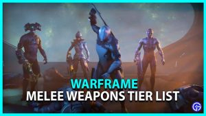 Warframe Best Melee Weapons Tier List (July 2023)
