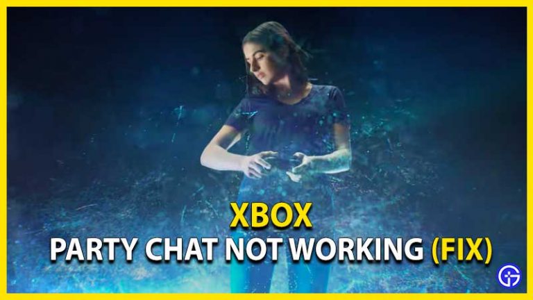 (Fix) Xbox Party Chat Down Or Not Working Error In 2023