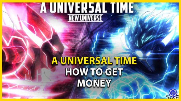 How To Get Money In A Universal Time (AUT) - Gamer Tweak