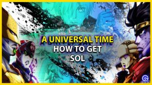 How To Get Sol In A Universal Time (AUT) Roblox - Gamer Tweak