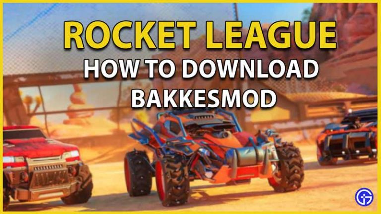 How To Download & Install BakkesMod for Rocket League- Gamer Tweak