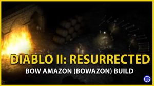 Diablo 2 Resurrected Amazon Bow Build (Bowazon) - Gamer Tweak