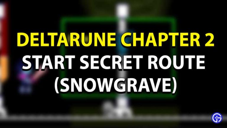 How To Start Secret Genocide Route Snowgrave In Deltarune Chapter 2?