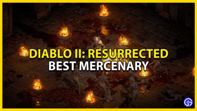 Best Mercenaries for Diablo 2 Resurrected | What are Mercs And Hirelings