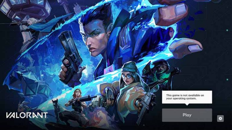 Fix Valorant Game Is Not Available On Your Operating System Error