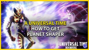 How To Get Planet Shaper In AUT (A Universal Time) - Gamer Tweak