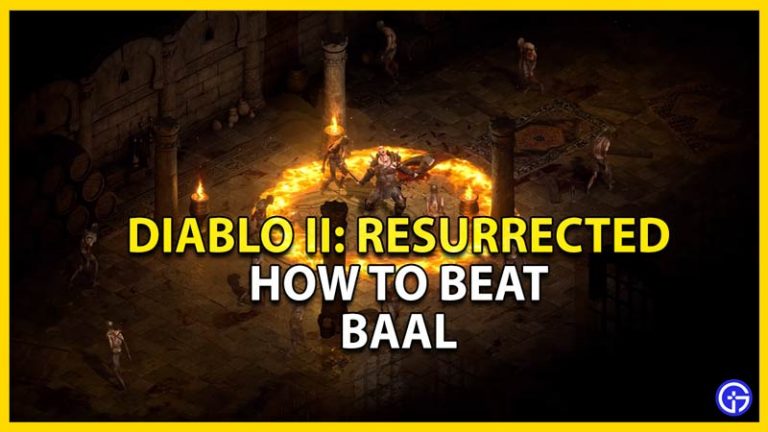 How To Beat Baal In Diablo 2 Resurrected | Baal Boss Fight Guide