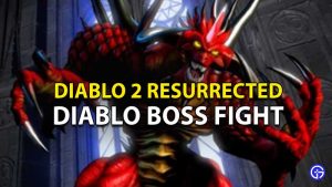 Diablo 2 Resurrected Diablo Boss Fight: How To Beat Main Boss In D2R