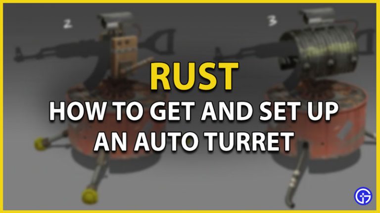 How To Get An Auto Turret And Use It In Rust - Gamer Tweak