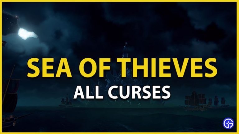 How To Get All Curses In Sea Of Thieves [Full List] - Gamer Tweak