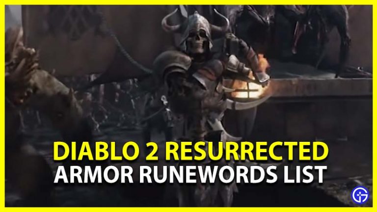 Diablo 2 Resurrected Armor Runewords List - 2, 3 & 4 Socket chest & helm
