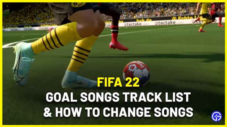 FIFA 22 Goal Songs List & How To Change Song