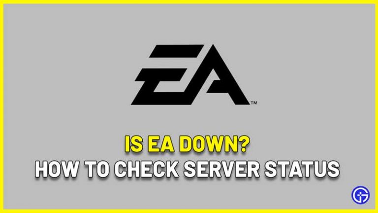 EA Servers Down? How To Check EA Server Status - Gamer Tweak