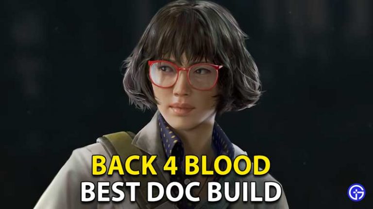 Back 4 Blood: Best Doc Card Deck Build - Gamer Tweak