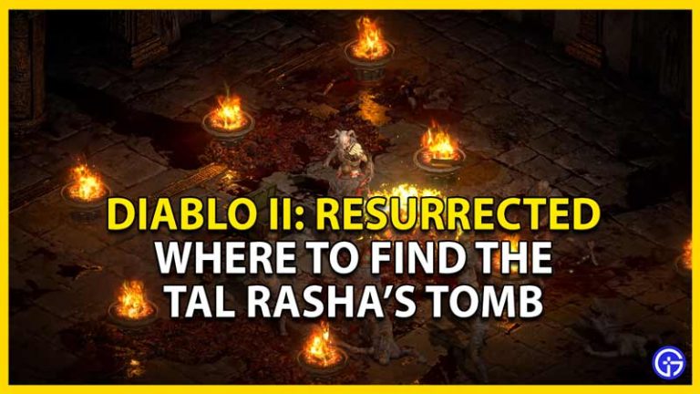 Where To Find The Tal Rasha's Tomb Location In Diablo 2 Resurrected?