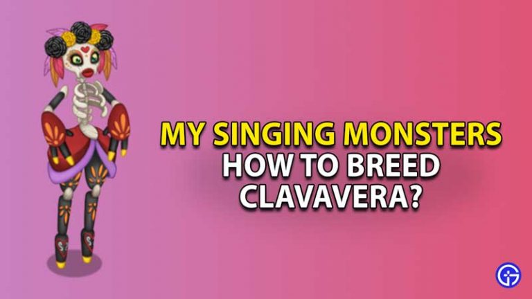 My Singing Monsters: How To Breed Clavavera? - Gamer Tweak