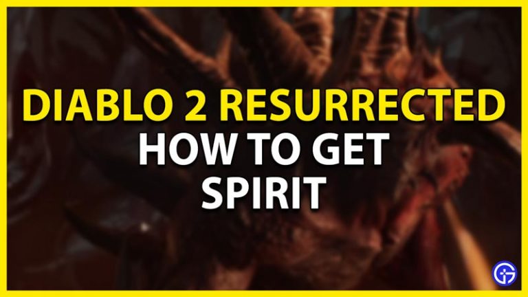 Diablo 2 Resurrected: How To Get Spirit - Gamer Tweak