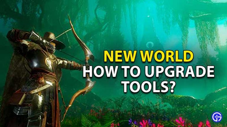New World: How To Upgrade Tools? - Gamer Tweak