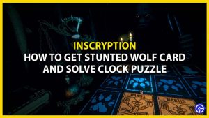 Inscryption How To Get Stunted Wolf Card & Solve Clock Puzzle
