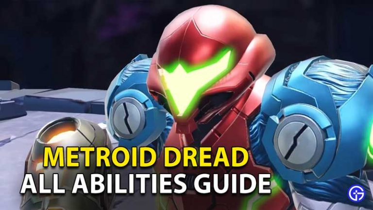 Metroid Dread: All Abilities List & Detailed Guide - Gamer Tweak