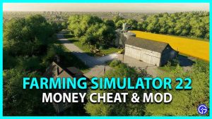 Farming Simulator 22 (FS22) Unlimited Money Cheats & Mods