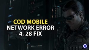 Call Of Duty (COD) Mobile Network Error 4, 28 Fix (100% Working)