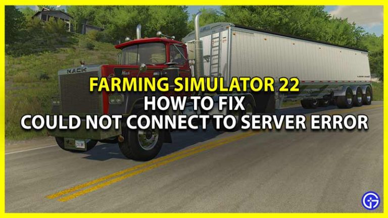 Fix Farming Simulator 22 Could Not Connect To Server Error